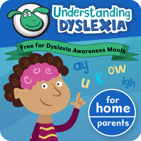 Understanding Dyslexia FREE parent edition | Nessy